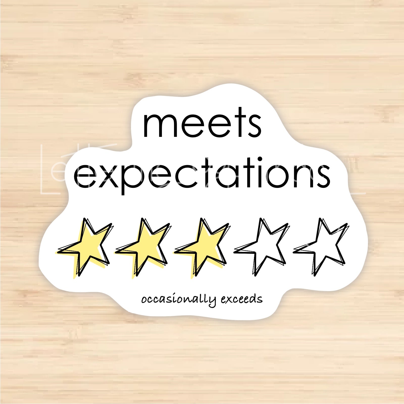 Meets Expectations Sticker – Lettering By Tracy