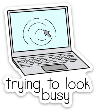 Trying To Look Busy – Lettering By Tracy